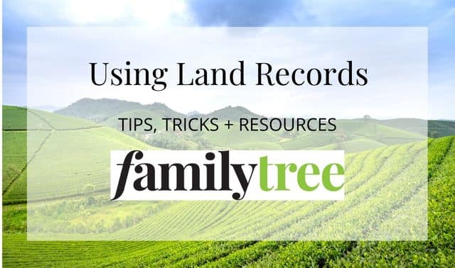 Land Records - Family Tree Magazine