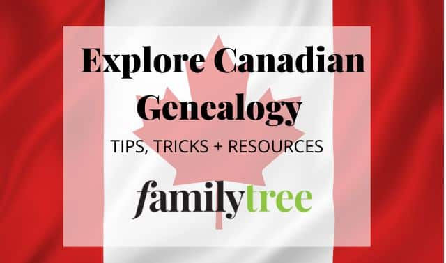Explore Canadian Genealogy