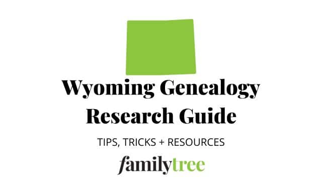 Wyoming Genealogy Articles and Resources